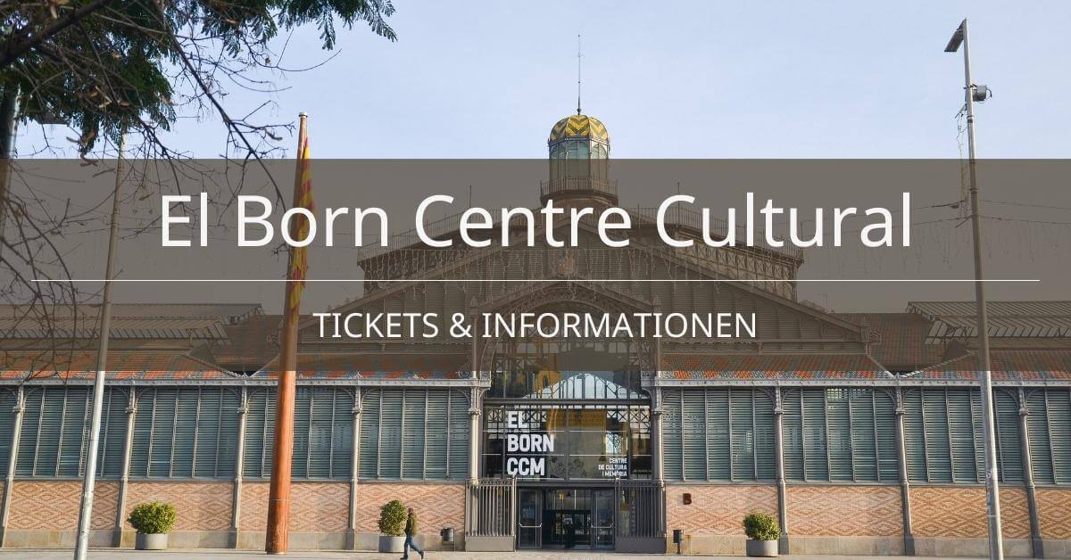 El Born Centre Cultural in Barcelona ᐅ Tickets & Informationen